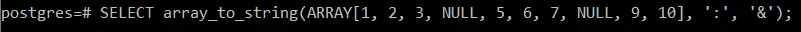 PostgreSQL Array ho String 10056_5