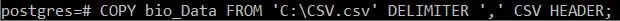 Πώς μπορώ να εισάγω ένα αρχείο CSV στο PostgreSQL; 10061_8