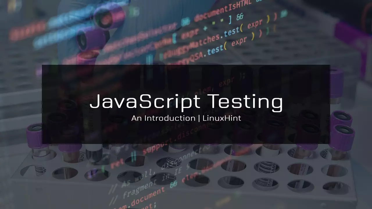 JavaScript-testning | En introduktion 10209_1