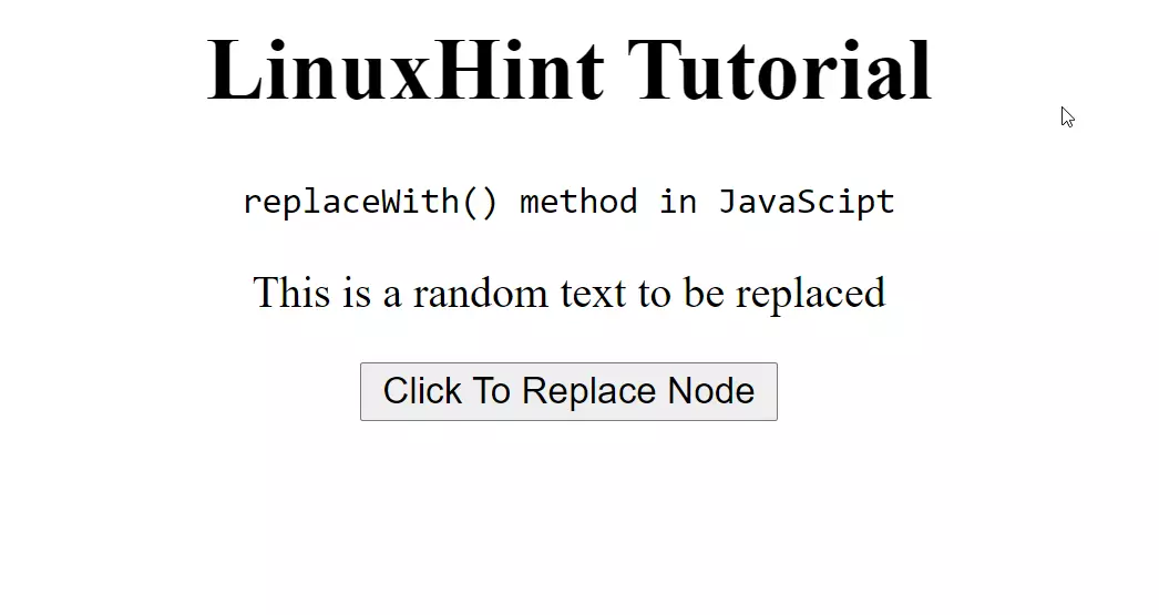 Metoda JavaScript replaceWith()| Shpjegohet me Shembuj 10223_1