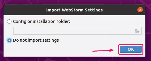 WebStormi installimine Ubuntu 20.04 LTS-i 11539_16