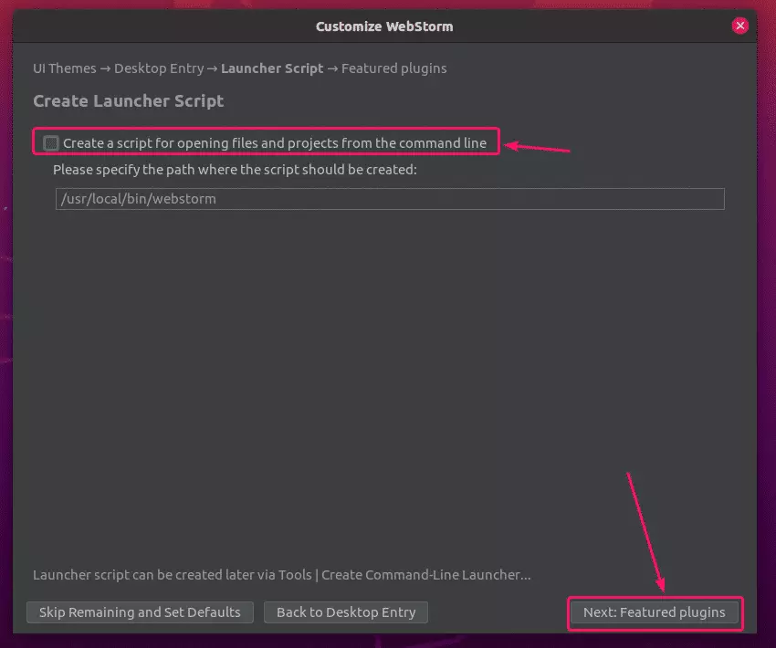 Txhim kho WebStorm ntawm Ubuntu 20.04 LTS 11539_19