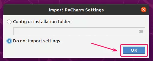 Ku rakibida PyCharm ee Ubuntu 20.04 LTS 11540_6