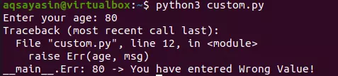 Python သည် စိတ်ကြိုက်ခြွင်းချက်များကို ဖန်တီးပါ။ 11902_13
