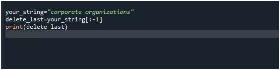 पाइथन स्ट्रिङबाट अन्तिम क्यारेक्टर हटाउनुहोस् 12937_3