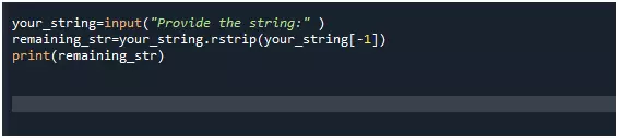 पाइथन स्ट्रिङबाट अन्तिम क्यारेक्टर हटाउनुहोस् 12937_5