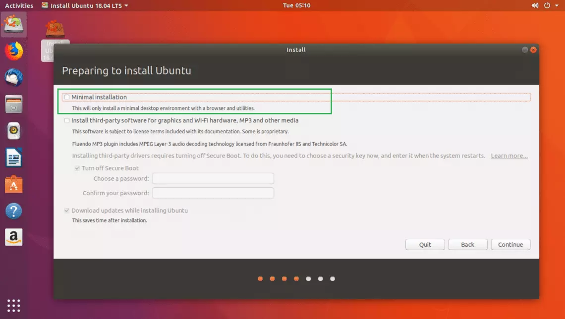 Ubuntu 18.04 LTS ຄູ່ມືການຕິດຕັ້ງຫນ້ອຍທີ່ສຸດ 13390_6