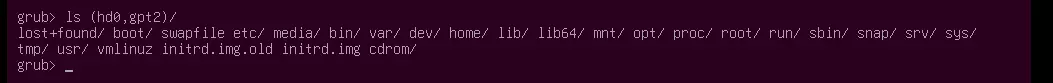 Πώς να χρησιμοποιήσετε το GRUB Rescue στο Ubuntu 18.04 LTS 2321_6
