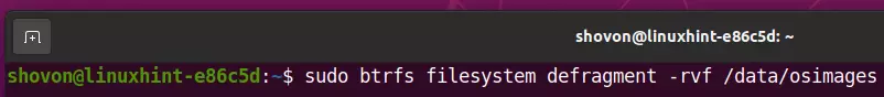 Hoe om 'n Btrfs-lêerstelsel te defragmenteer 4370_12