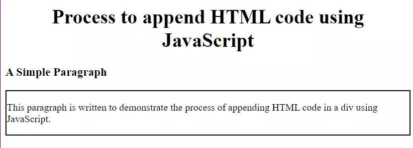 JavaScript ഉപയോഗിച്ച് ഒരു ഡിവിയിലേക്ക് HTML കോഡ് ചേർക്കുന്നത് എങ്ങനെ? 5840_3