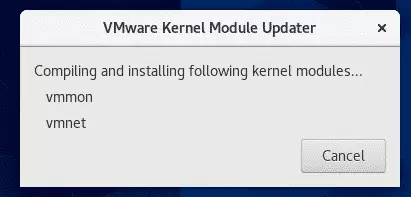 CentOS 8 ରେ VMware ୱର୍କଷ୍ଟେସନ୍ ପ୍ରୋ 15 ସଂସ୍ଥାପନ କରନ୍ତୁ | 7058_21