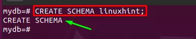 Postgres இல் CREATE SCHEMA ஐ எவ்வாறு பயன்படுத்துவது 7799_1