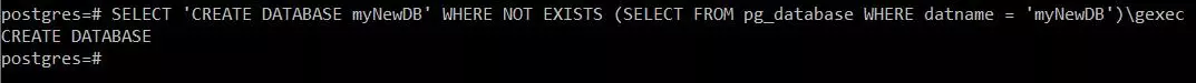 PostgreSQL ສ້າງຖານຂໍ້ມູນຖ້າບໍ່ມີ 9139_4