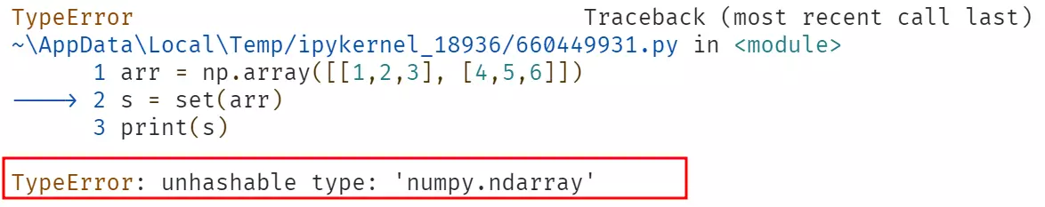 U zgjidh “TypeError: Unhashable Type” Numpy.Ndarray 9183_4
