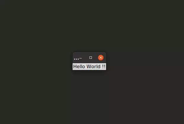 כיצד ליצור יישום Hello World ב- Python באמצעות Tkinter 9360_3